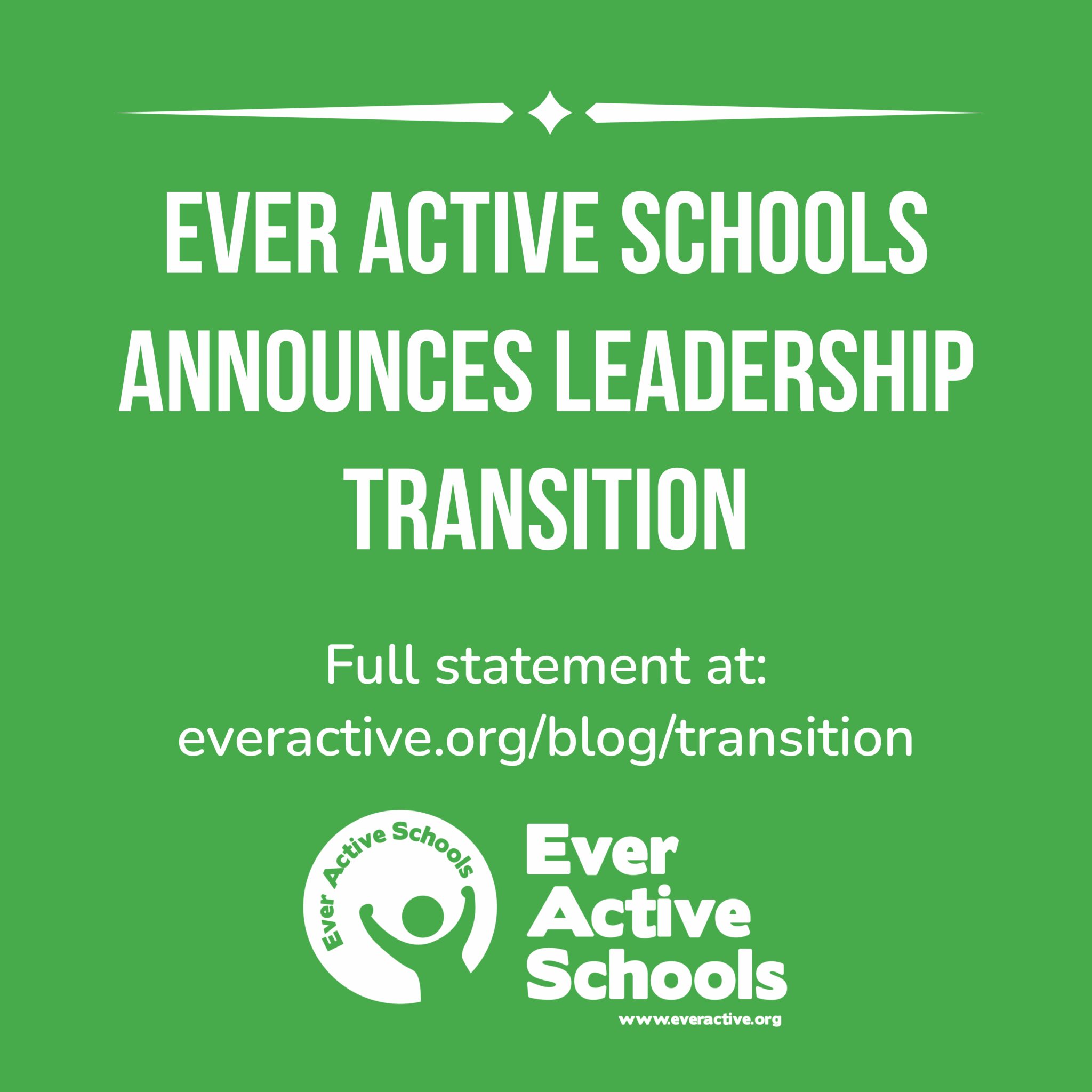 Ever Active Schools Announces Leadership Transition - Ever Active